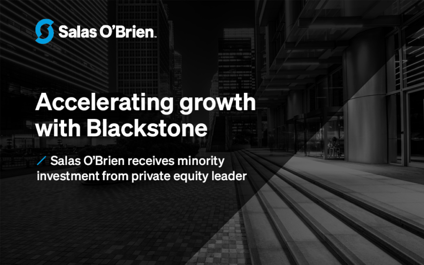 Salas O'Brien accelerates growth with minority investment from ...