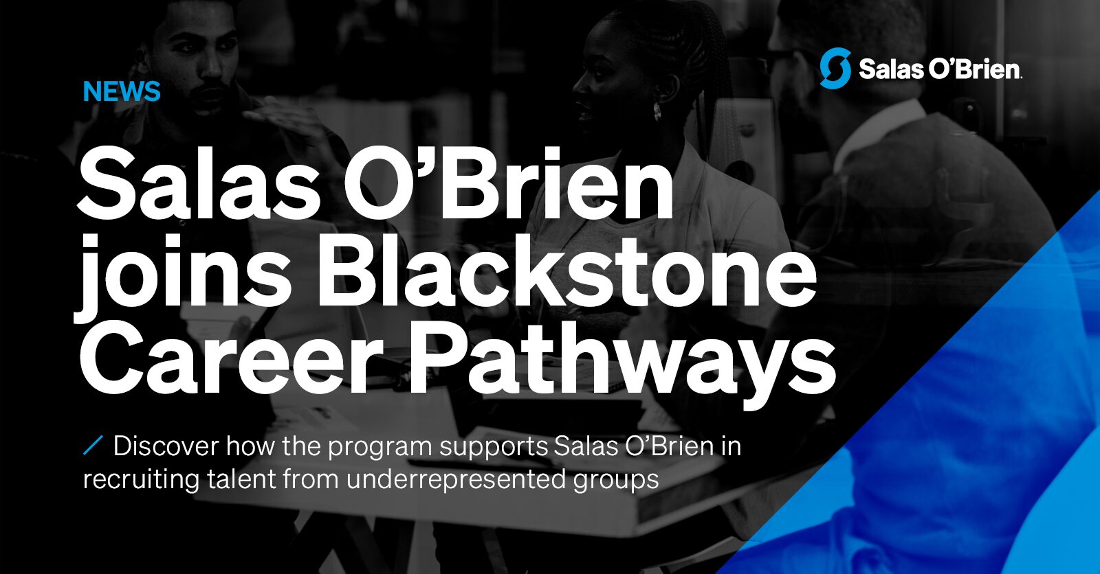 Salas O’Brien joins forces with Blackstone Career Pathways to empower ...