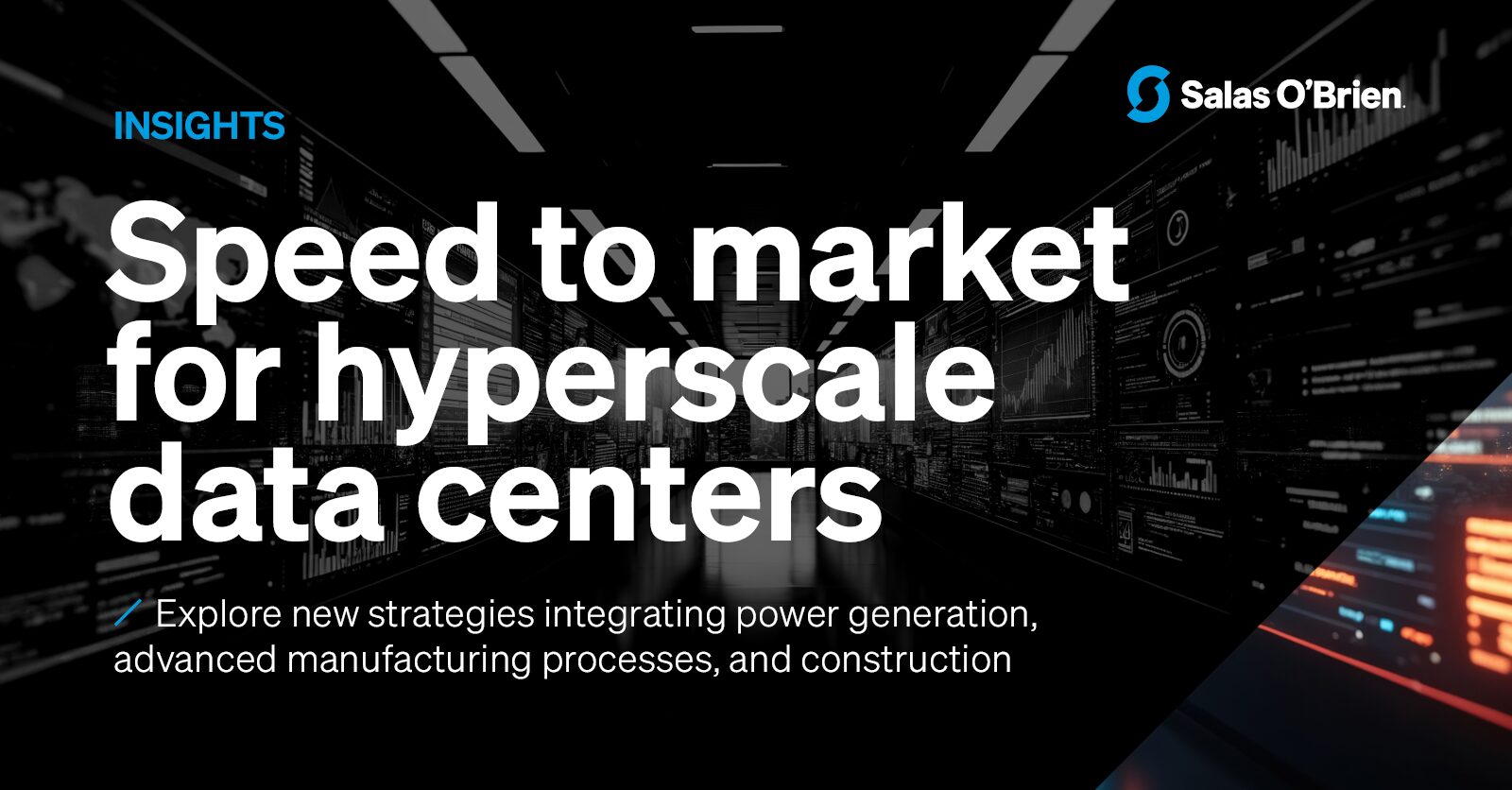 Achieving speed to market for hyperscale data centers - Salas O'Brien